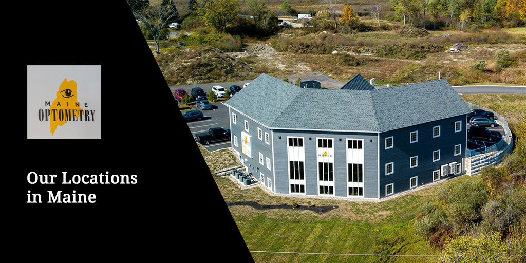 Our Locations | Maine Optometry