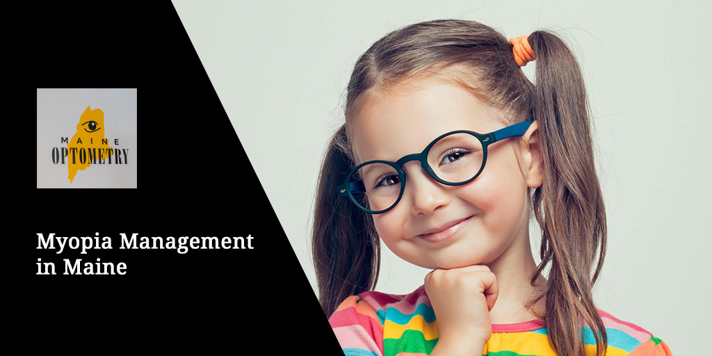 Myopia Management in Maine | Maine Optometry