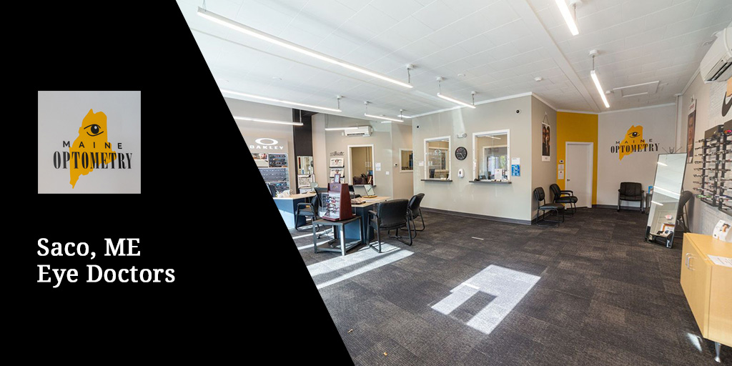 Saco, ME Eye Doctors | Maine Optometry